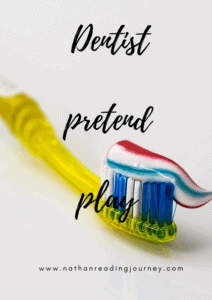 How to set up Pretend Play Dentist? - Nathan Reading Journey